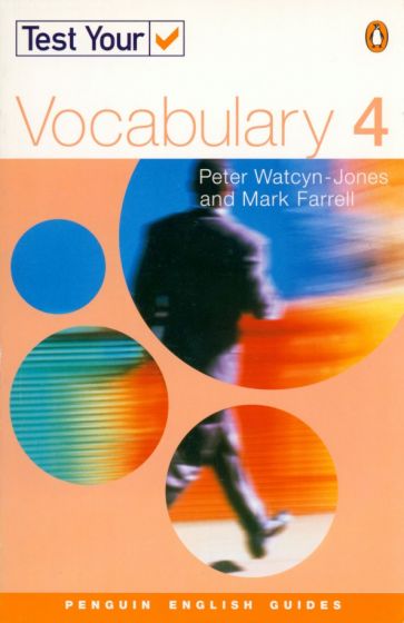 Книга: "Test Your Vocabulary 4". Купить книгу, читать рецензии | ISBN ...