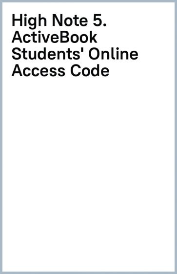 Книга: "High Note 5. ActiveBook Students' Online Access Code". Купить ...